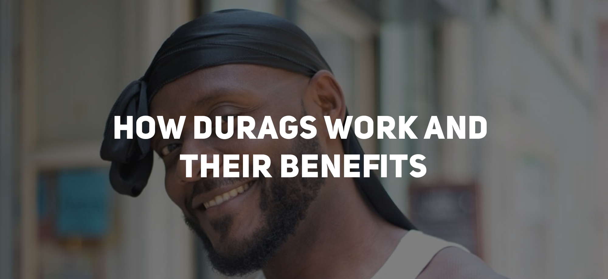 How Durags Work and Their Benefits – OZ Durag